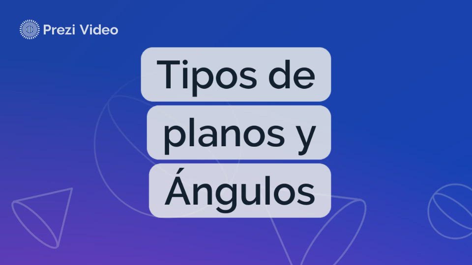 Tipos de planos y ángulos by Pamela López on Prezi Video