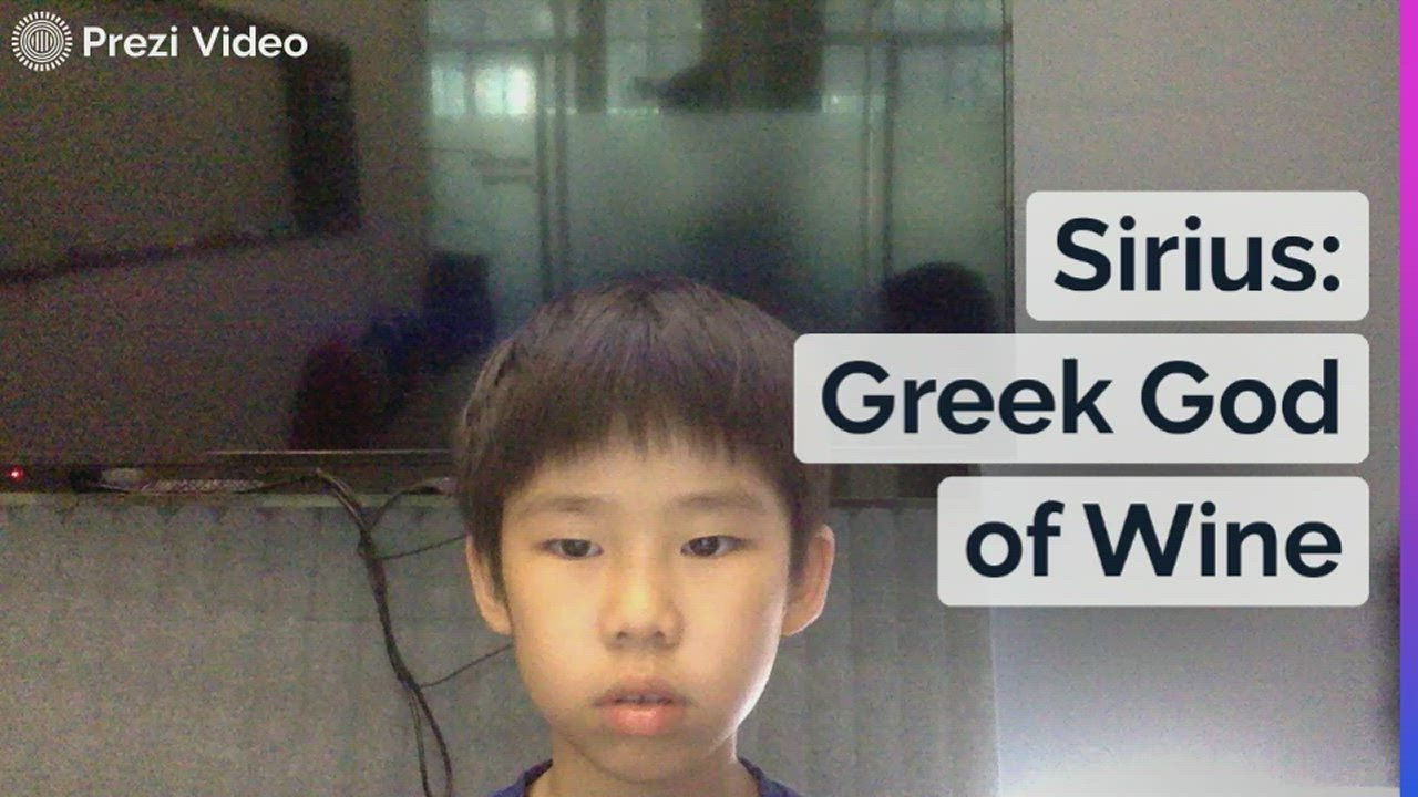 Sirius: Greek God of Wine by Dr Chris 花妈研学 on Prezi Video