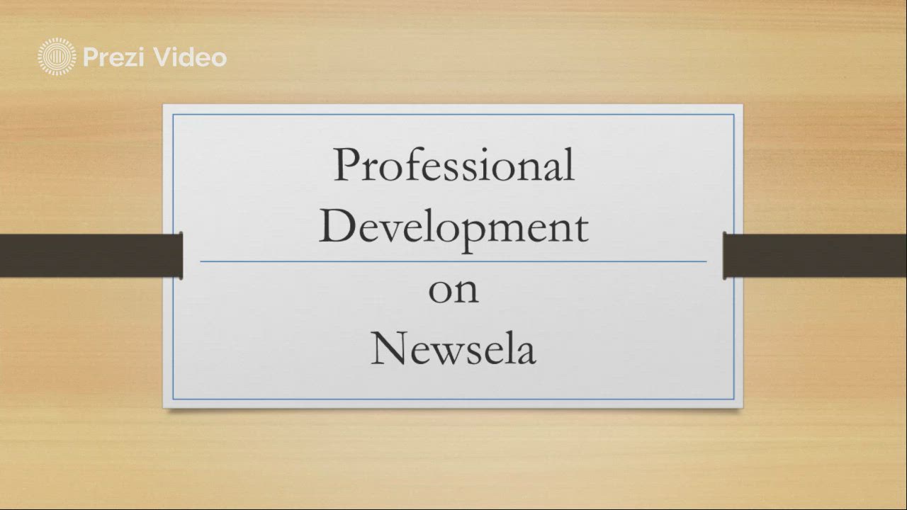 Newsela PD by Saima Sanaullah on Prezi Video