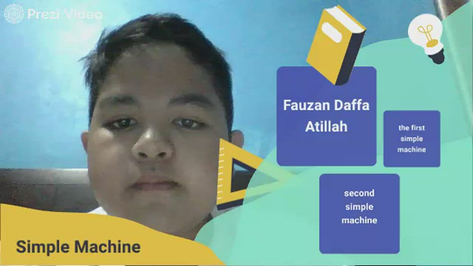 Simple Machine by Fauzan Daffa Atillah on Prezi Video