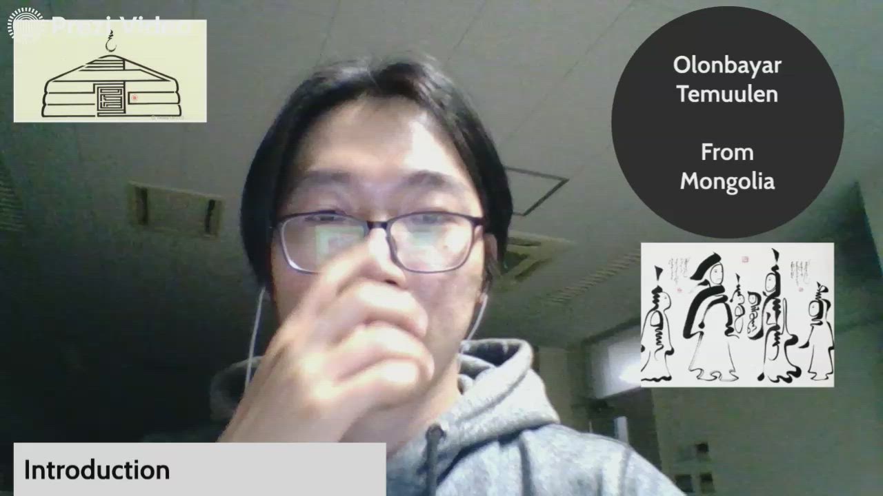 Self Introduction: Olonbayar Temuulen by Temuulen Temka on Prezi Video
