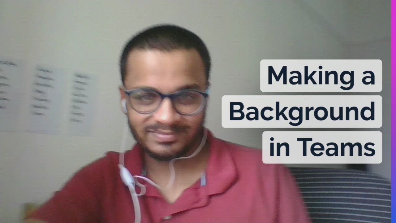 Making A Background In Teams By Aditya Vaishampayan On Prezi Video