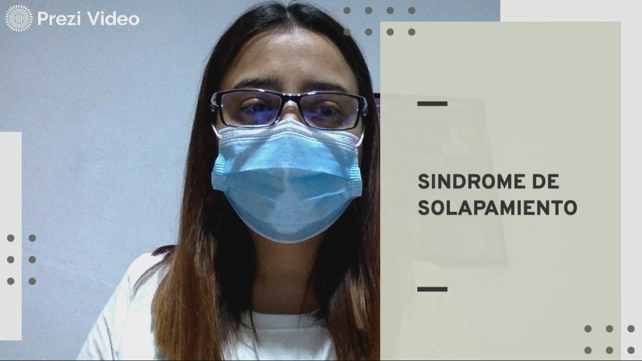 SINDROME DE SOLAPAMIENTO by Zabdisareth Barrera on Prezi Video