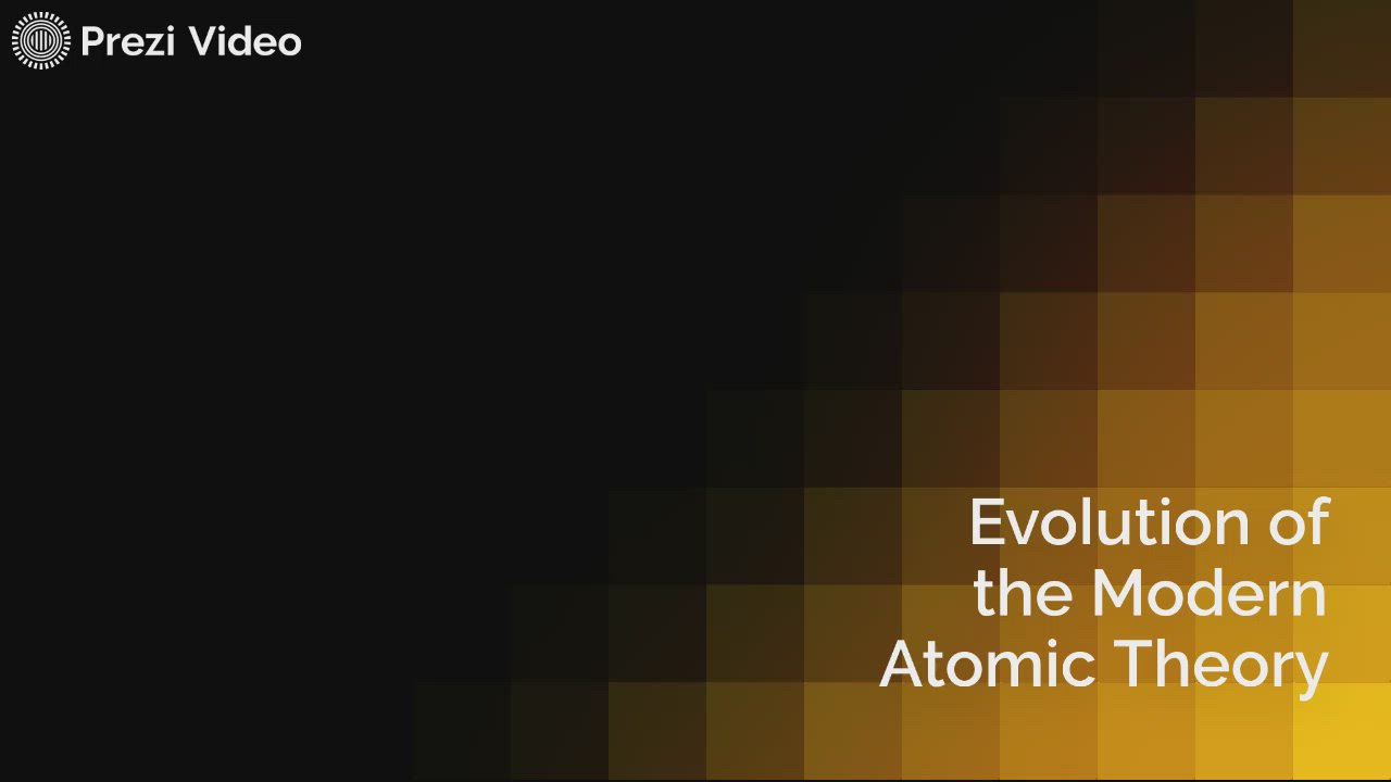 Evolution Of The Modern Atomic Theory By Ty Rettinger On Prezi Video Evolution Of The Modern Atomic Theory By Ty Rettinger On Prezi Video