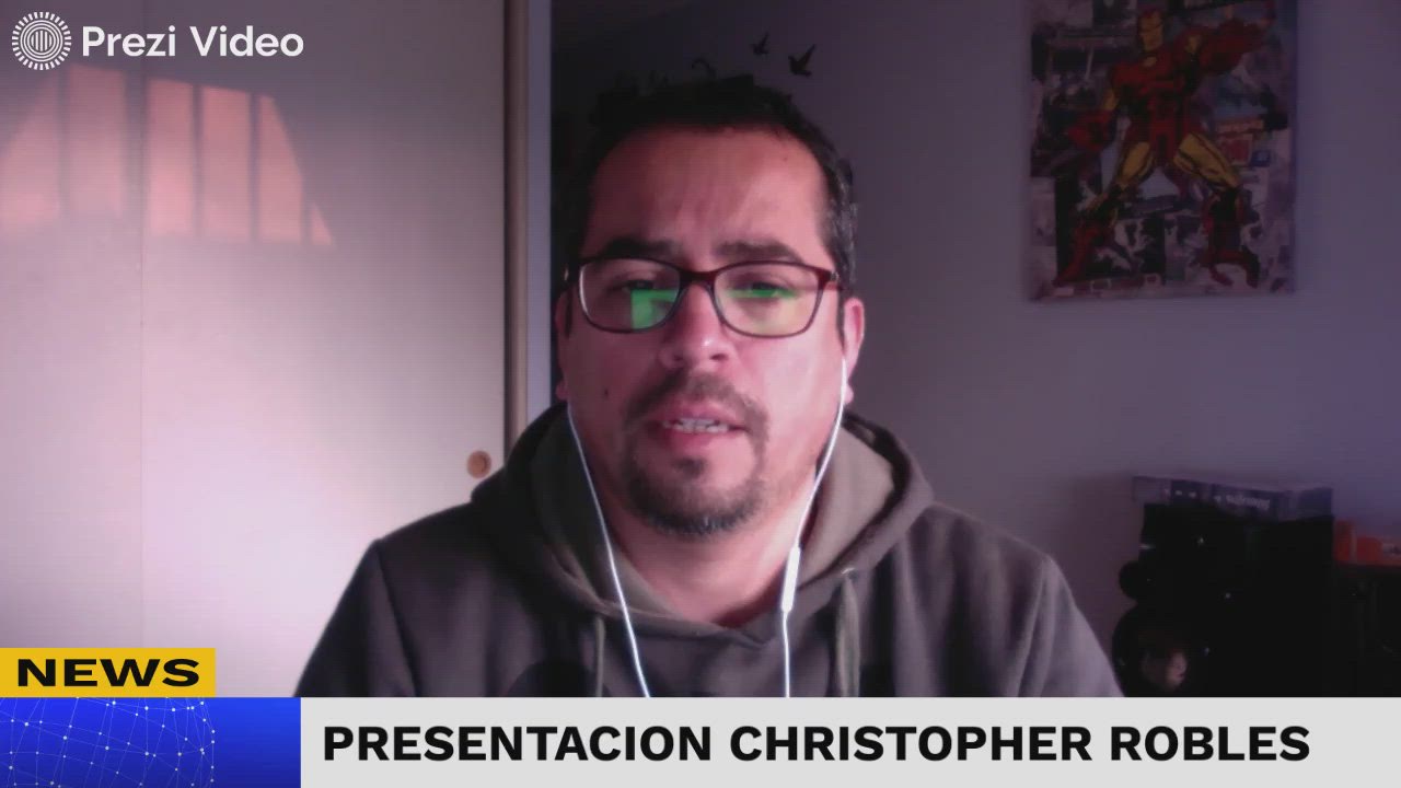 Presentacion Christopher Robles by Christopher Robles on Prezi Video