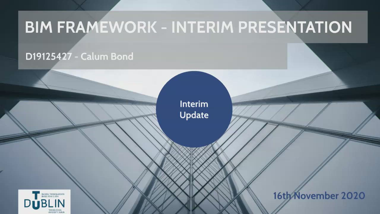 BIM FRAMEWORK - INTERIM PRESENTATION by Calum Bond on Prezi Video