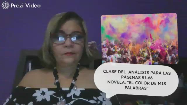 CLASE DEL ANÁLISIS PARA LAS PÁGINAS 51-66 NOVELA: "EL COLOR DE MIS ...