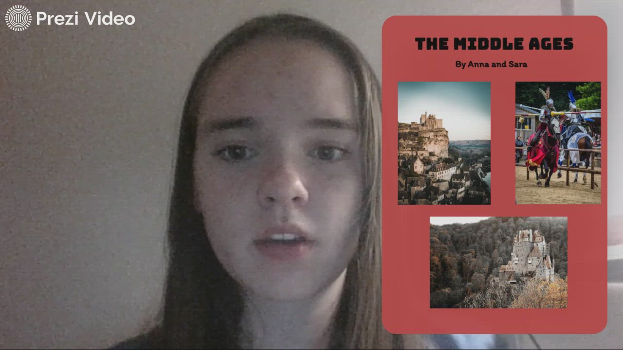 Middle ages Project Anna and Sara by Sara Clawson on Prezi Video