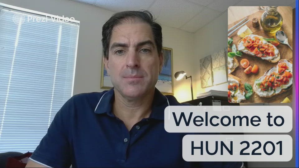 Welcome to HUN 2201 by Jamie Marchio on Prezi Video