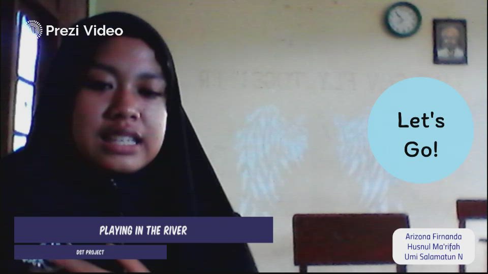 Playing In The River by Ahmad Tri Wahyudi on Prezi Video