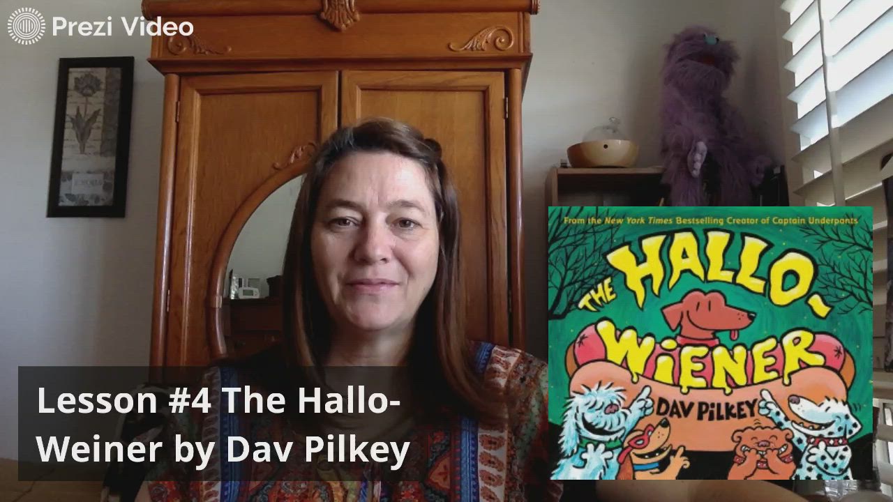Lesson #4 The Hallo-Weiner by Dav Pilkey by Juli Porflit on Prezi Video