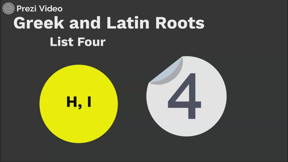 Greek & Latin Roots List Four by Sarah Horn on Prezi Video