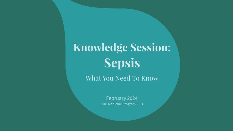 Knowledge Session: Sepsis by Jen de Castro-Nguyen on Prezi Video