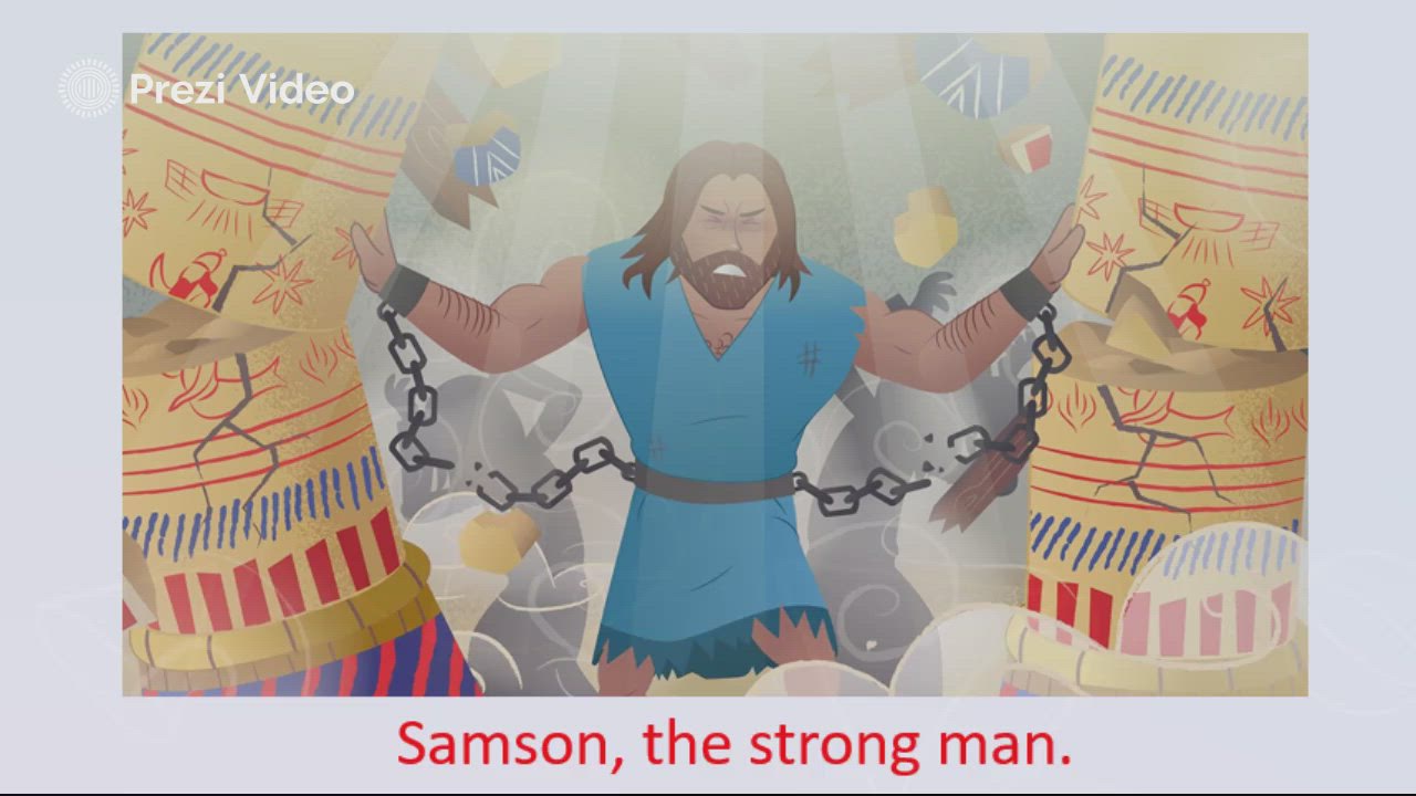 Samson by Teacher MAS on Prezi Video