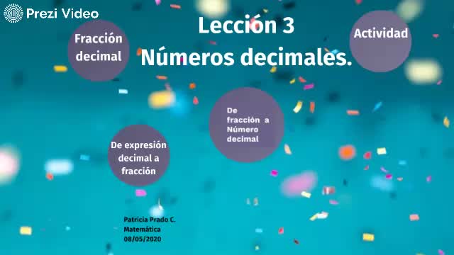 Introduccion a números decimales by Patricia Prado on Prezi Video
