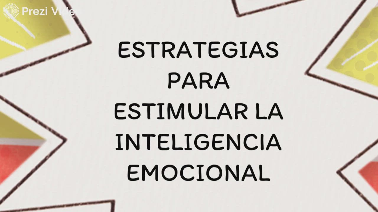 ESTRATEGIAS PARA ESTIMULAR LA INTELIGENCIA EMOCIONAL by aseret eliane ...