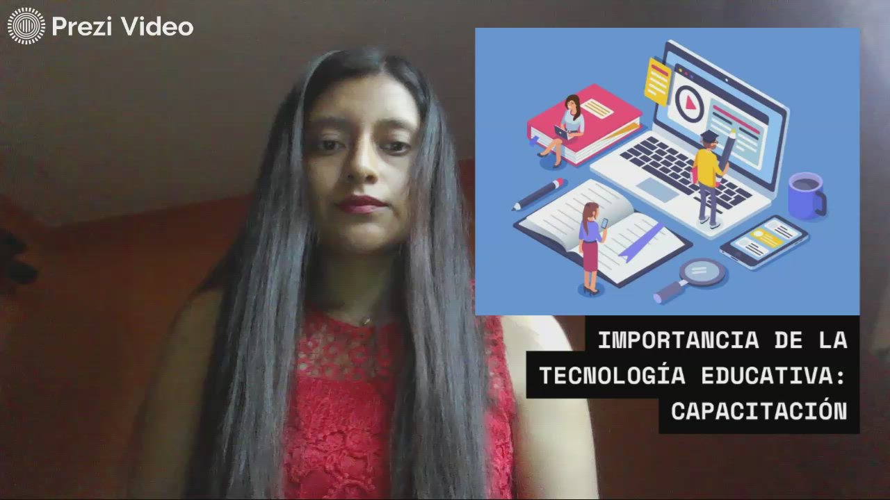 IMPORTANCIA DE LA TECNOLOGÍA EDUCATIVA: CAPACITACIÓN by Roxana Angulo ...