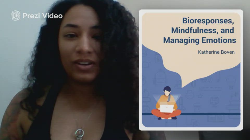 Bioresponses, Managing Emotions, and Mindfulness by Katherine Boven on ...