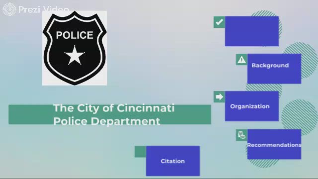 Cincinnati Police Department by Maya Gulliford on Prezi Video