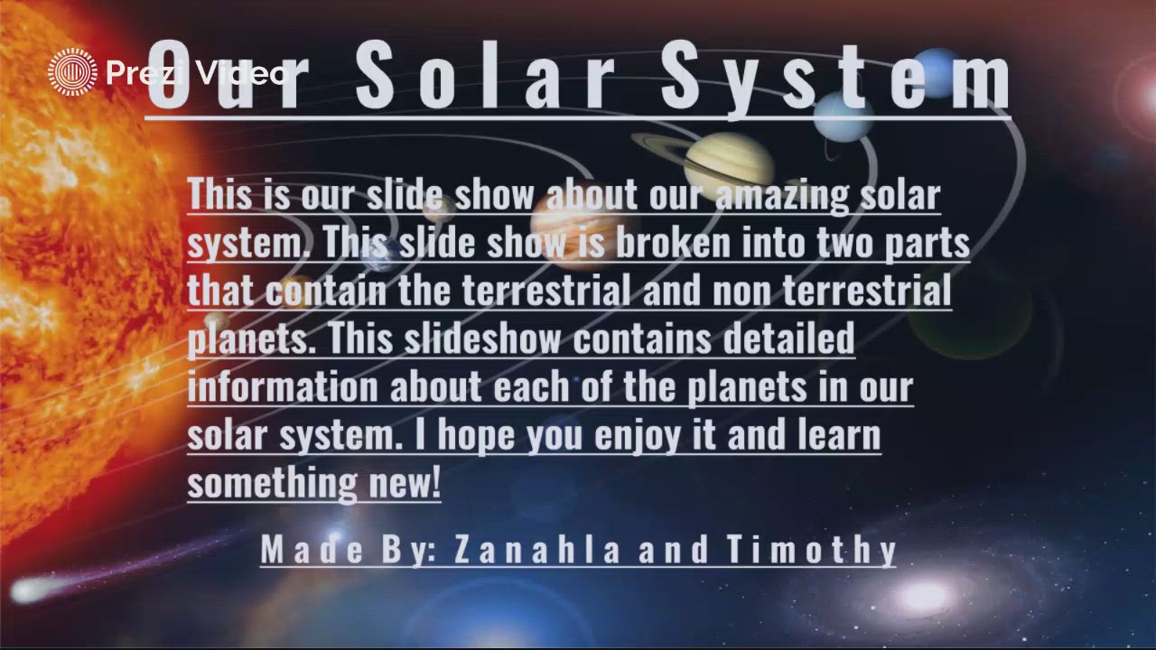 Our Solar System Project by Timothy Smeds on Prezi Video
