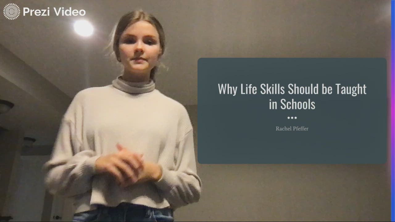 Why Life Skills Should Be Taught In Schools By Rachel Pfeffer On Prezi