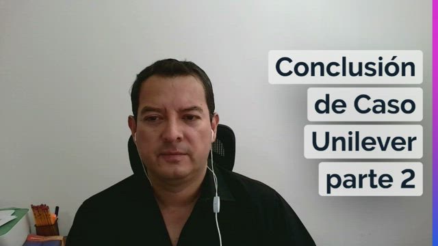 Conclusión de Caso Unilever parte 2 by Marco Pazos on Prezi Video