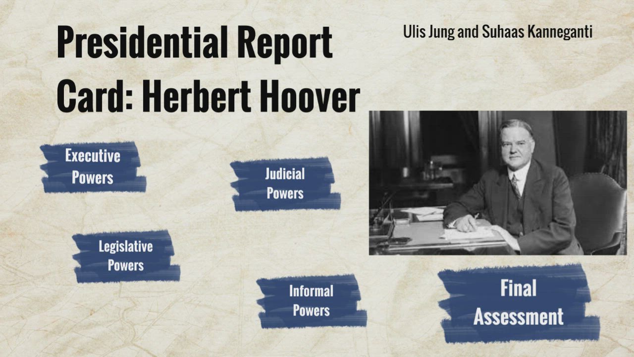 Presidential Report Card: Herbert Hoover by Suhaas Kanneganti on Prezi ...