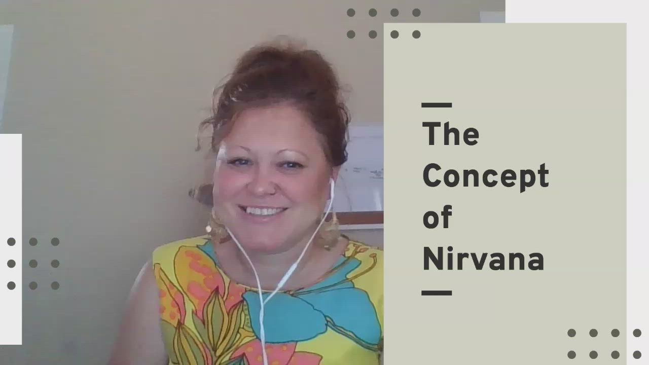 The Concept of Nirvana by Sarah Whylly on Prezi Video