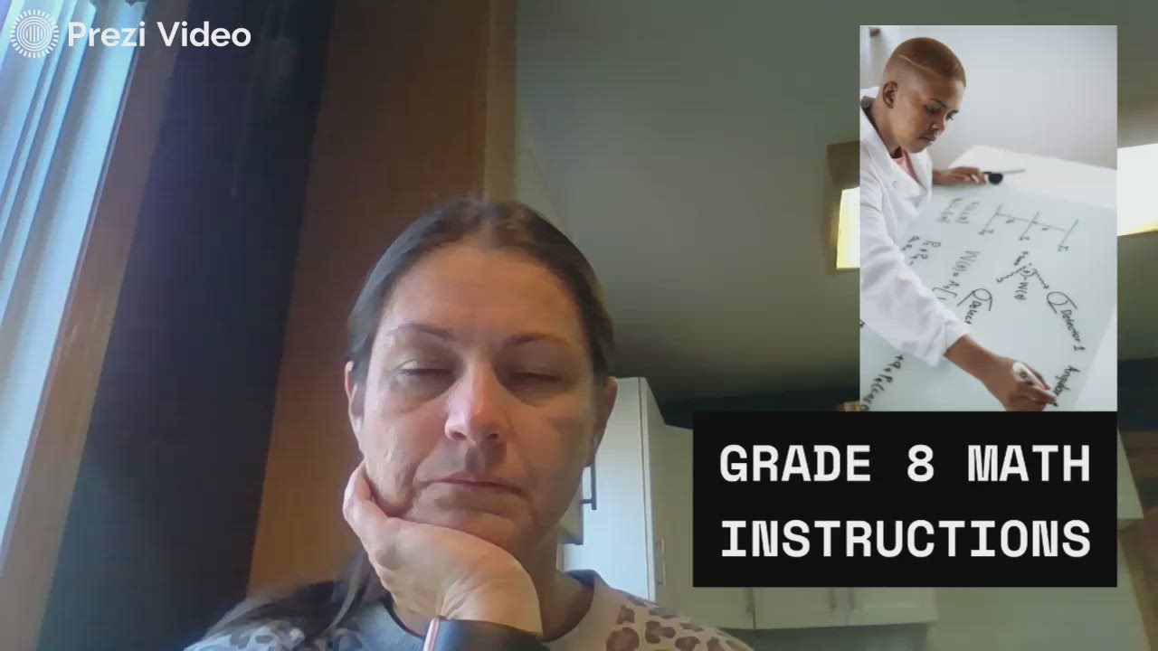 Grade 8 math Instructions by Kat L on Prezi Video