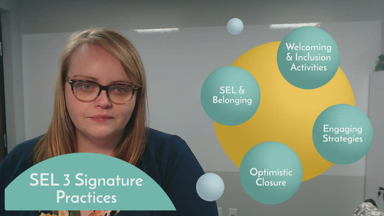 SEL 3 Signature Practices by Kelly Sheppard on Prezi Video
