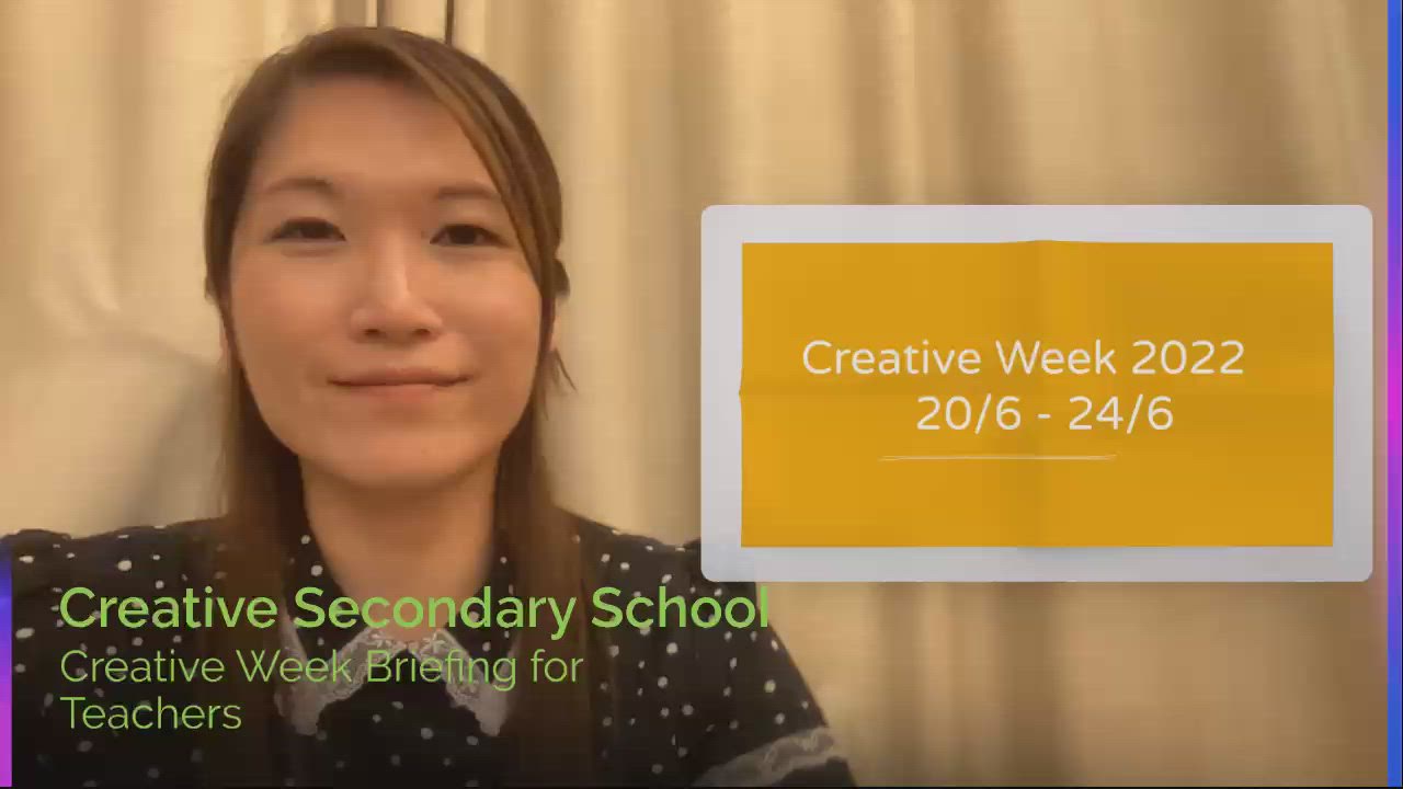 Creative Week Briefing for Teachers by priscilla koo on Prezi Video