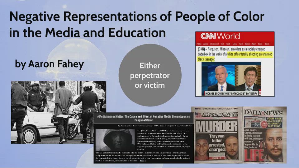 Negative Representations of People of Color in the Media by Aaron Fahey ...