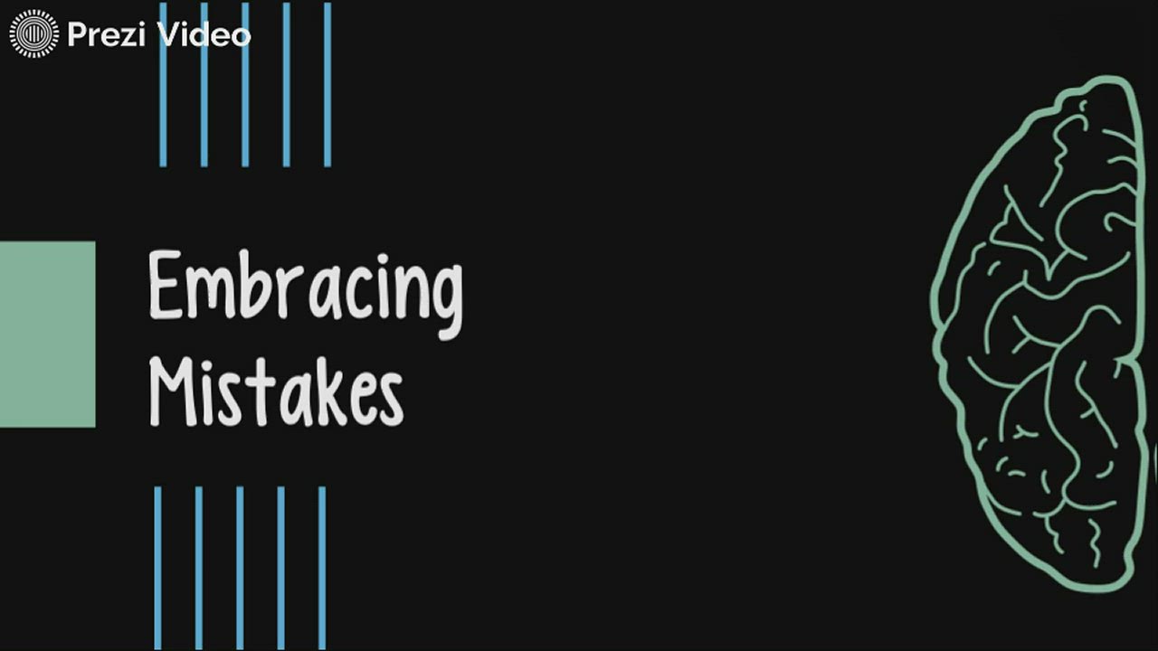 Embracing Mistakes by Lindsay Carter on Prezi Video