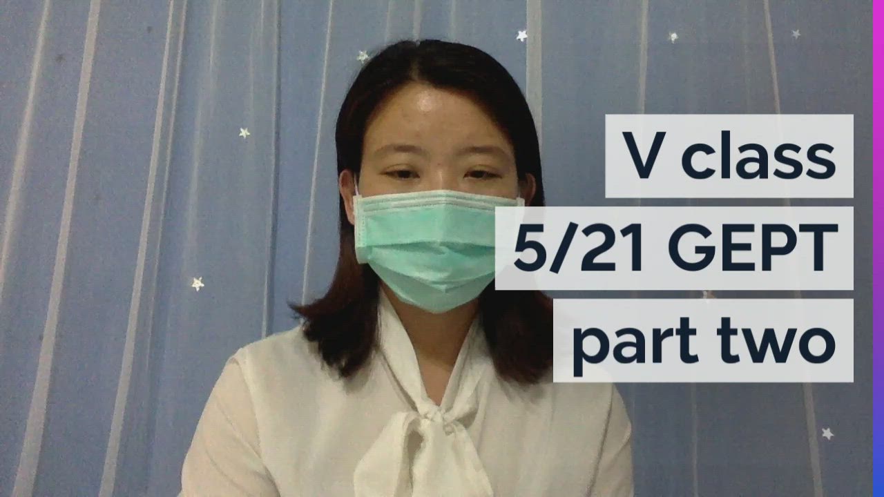 V Class 5 21 GEPT Part Two By DailySun Education On Prezi Video v-class-5-21-gept-part-two-by-dailysun-education-on-prezi-video