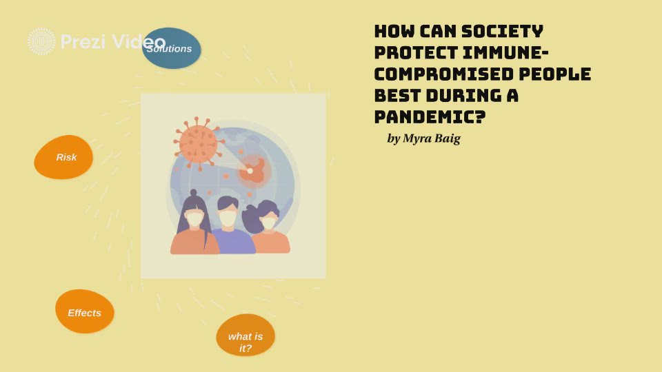 How can society protect immune-compromised people best during a ...