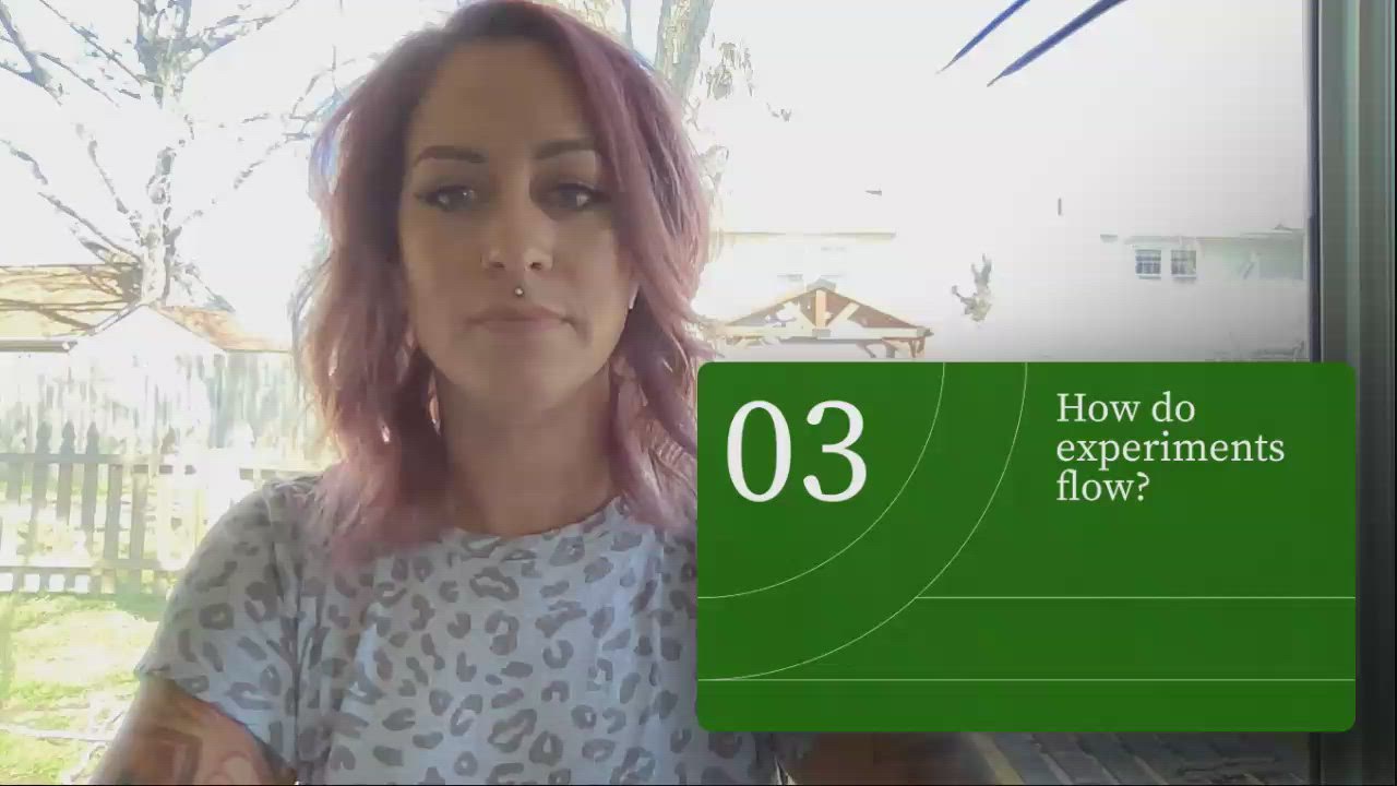 S4 - How Do Experiments Flow? by Candace Delany on Prezi Video