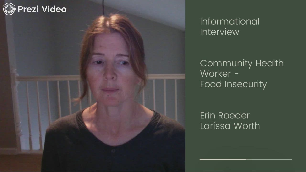 Informational Interview Community Health Worker - Food Insecurity Erin ...