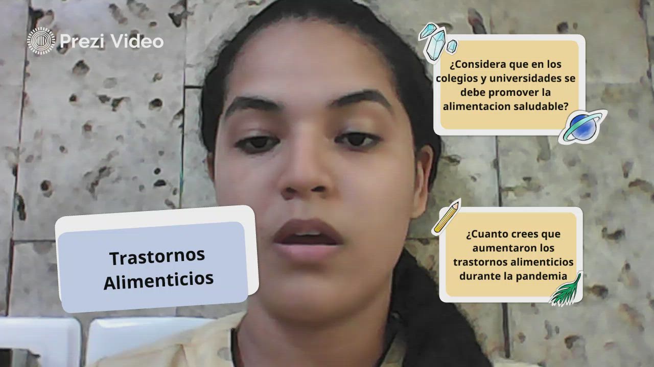 Trastorno alimenticios Covid - 19 by Wendy Sequeda on Prezi Video