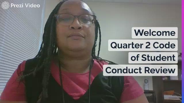 Welcome Quarter 2 Code of Student Conduct Review by Kenya Nelson-Warren ...