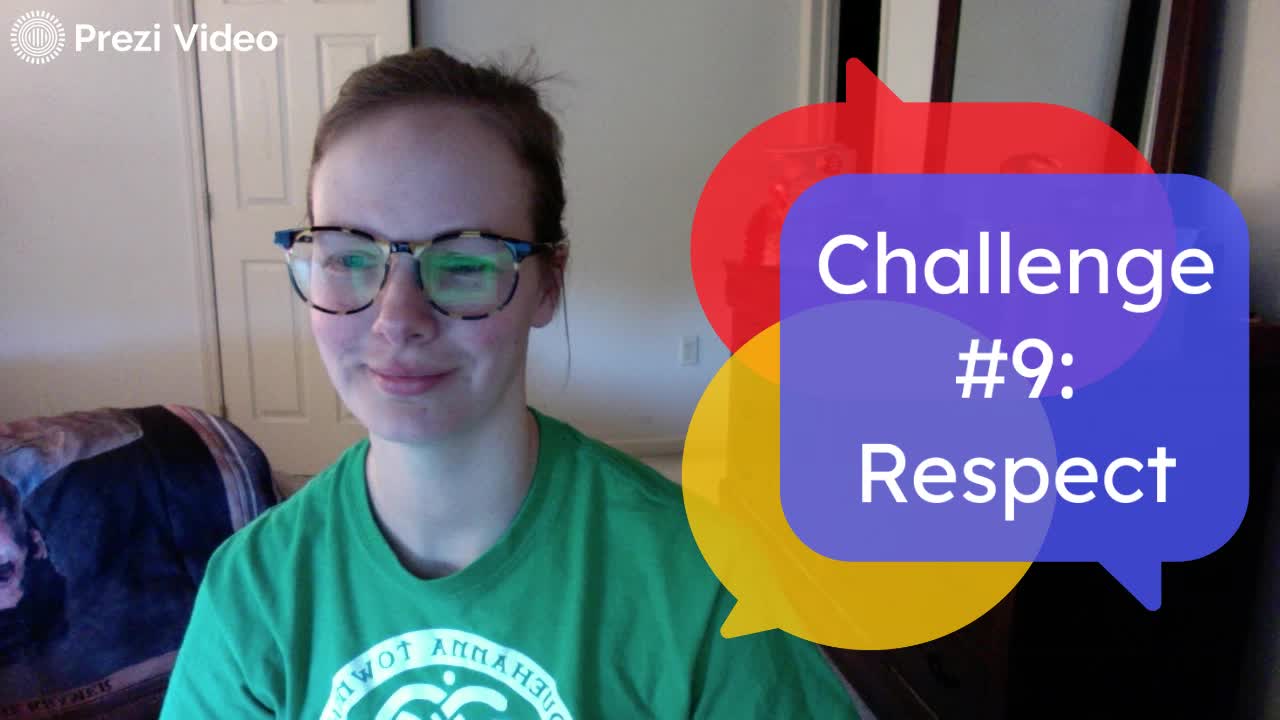 Challenge #9: Respect and Success Plan by Kate Dobyns on Prezi Video