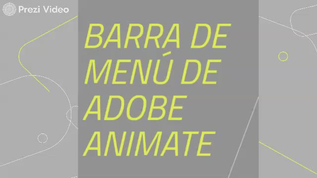 barra de menú de Adobe Animate by fabiana alvarado on Prezi Video