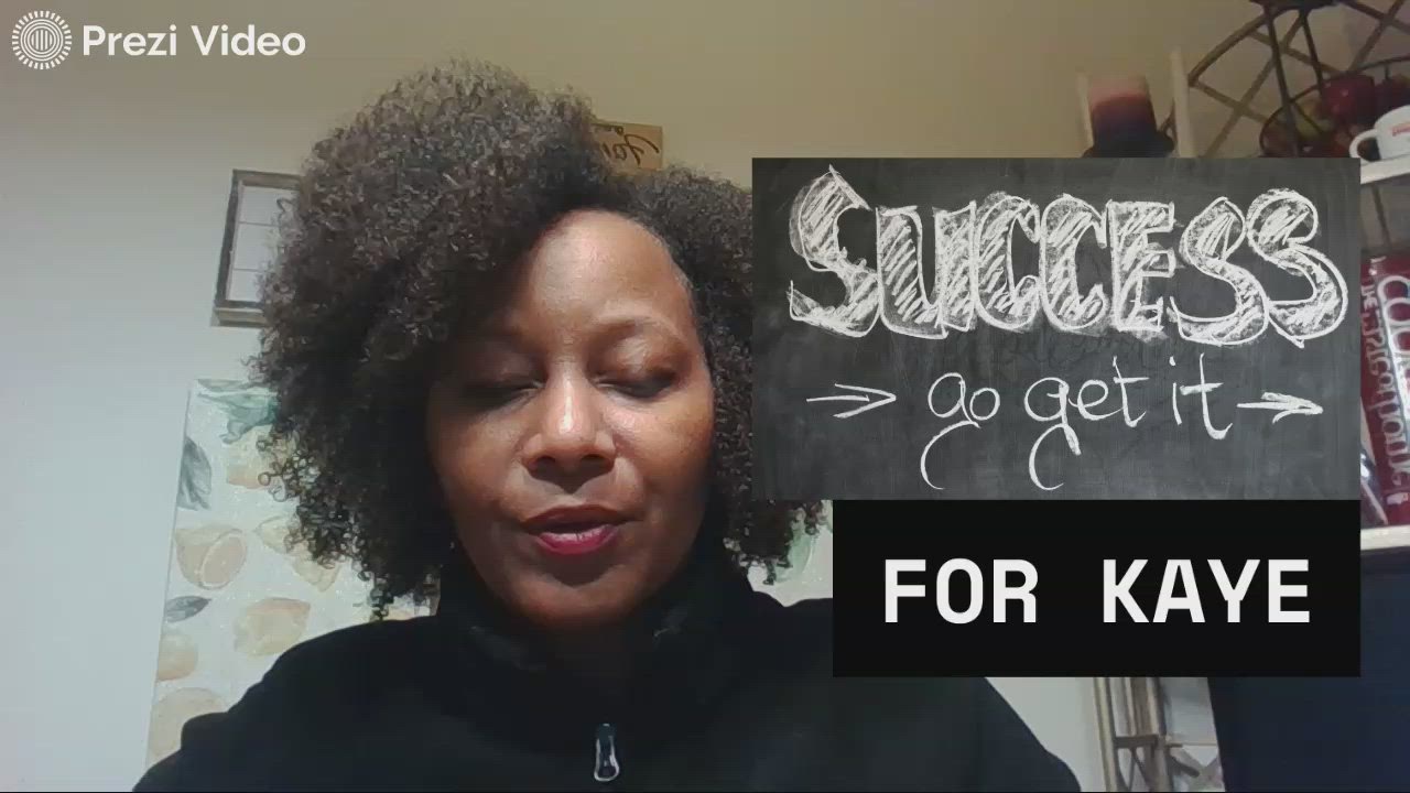 for Kaye by Dakima Jackson on Prezi Video