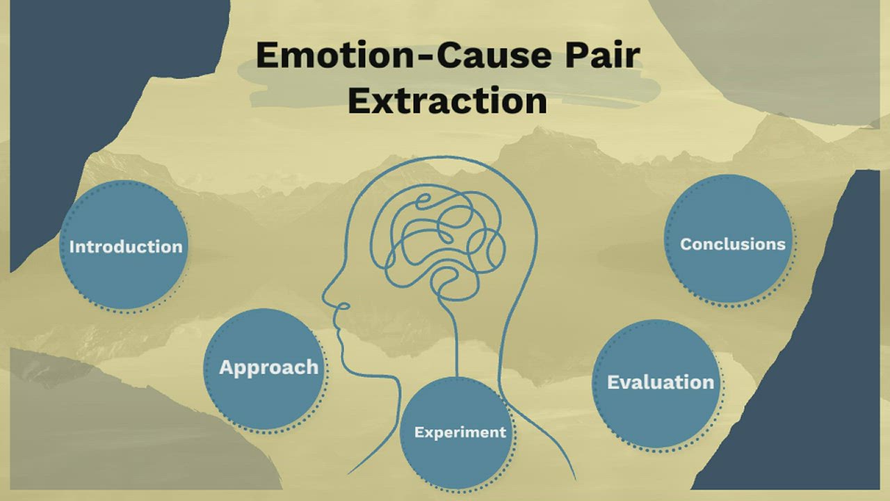 Emotion-Cause Pair Extraction by mervat mustafa on Prezi Video