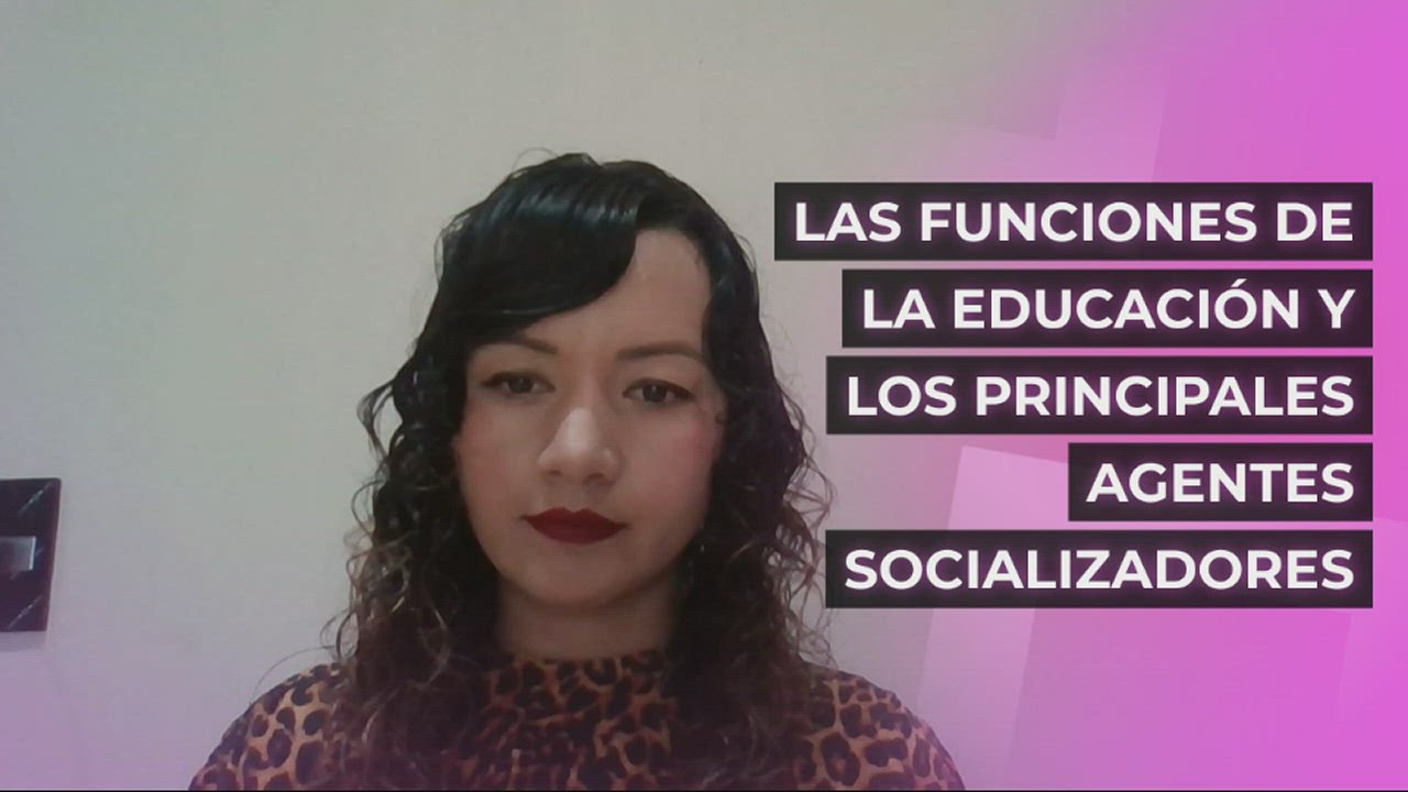 UNIDAD II.- LAS FUNCIONES DE LA EDUCACIÓN Y LOS PRINCIPALES AGENTES ...