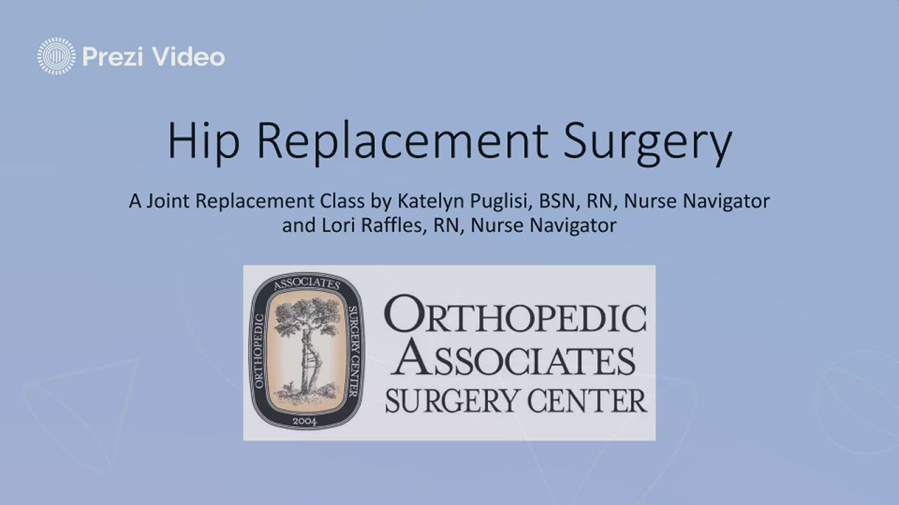 Hip Replacement Surgery Education By Rn Navigator On Prezi Video