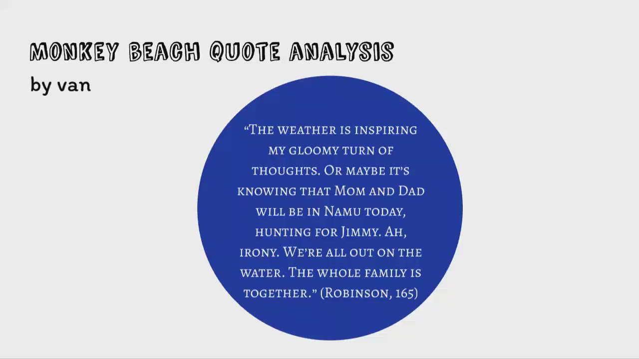 monkey beach quote analysis by van le on Prezi Video