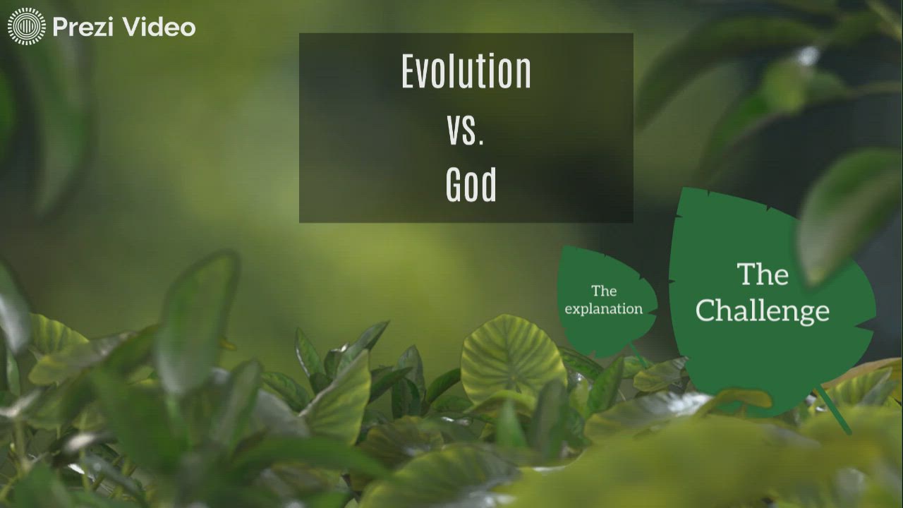 Evolution vs. God by AnnBanan Suzanne on Prezi Video
