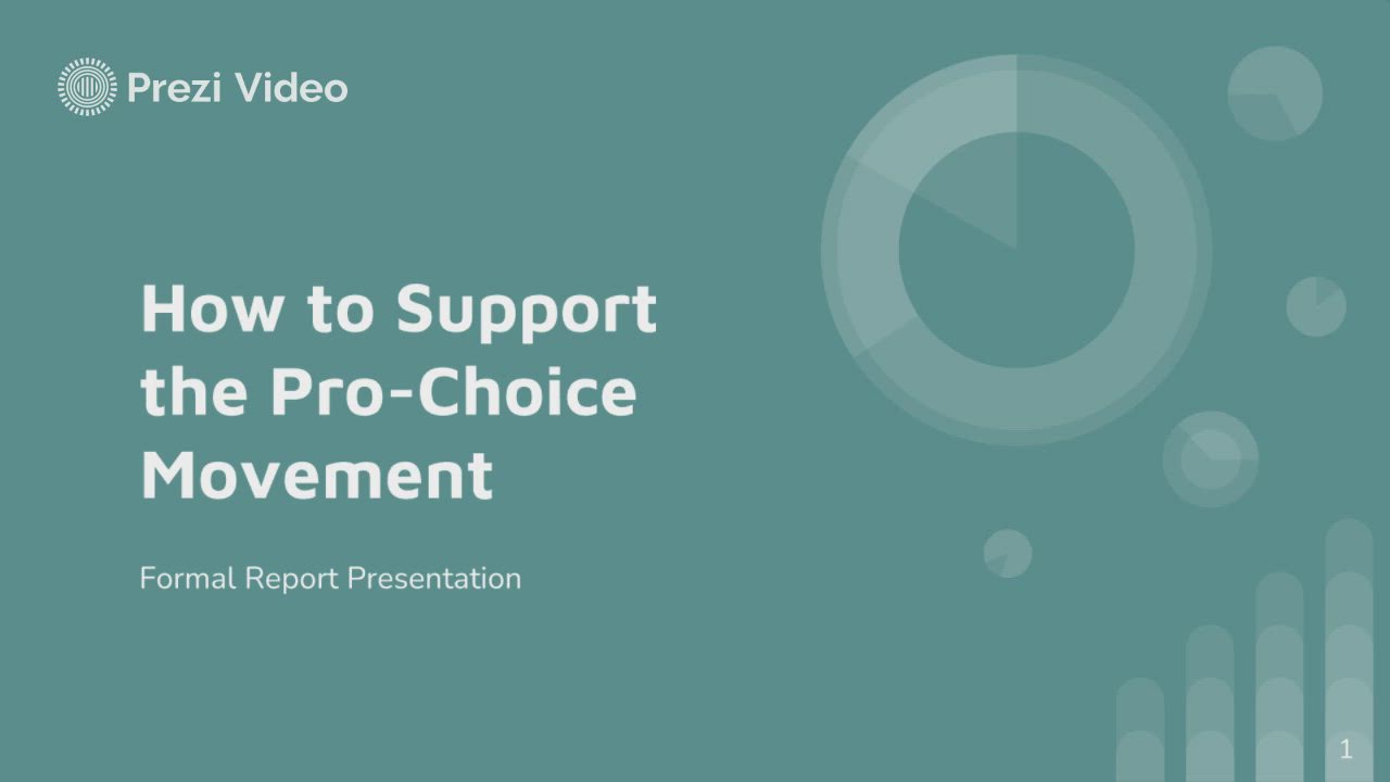How to Support the Pro-Choice Movement by MacKenzie Franzen on Prezi Video
