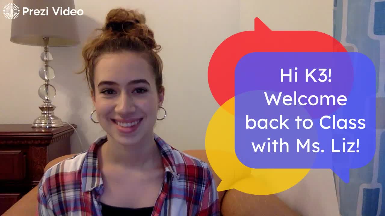 Hi K3! Welcome back to Class with Ms. Liz! by Elizabeth Westerman on ...