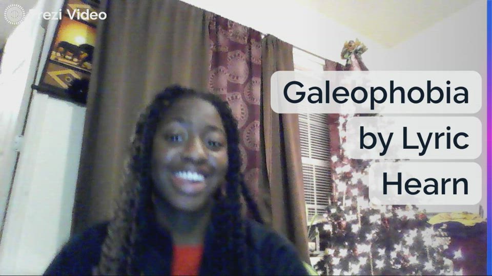 Galeophobia (PSA) by Lyric Hearn on Prezi Video